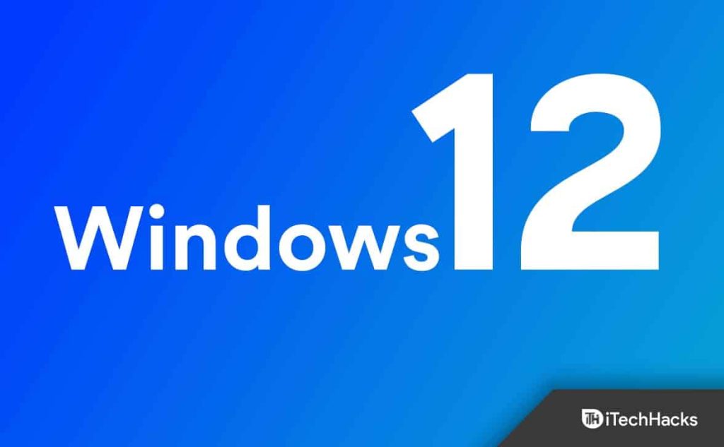 Windows 12 ISO Download, Erscheinungsdatum, Anforderungen, Installation